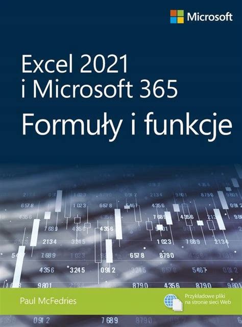 Excel 2021 I Microsoft 365 FormuŁy I Funkcje 16964839550 Książka Allegro