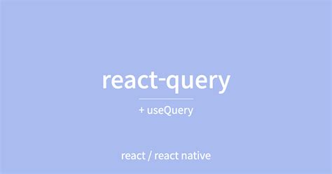 Til React Query