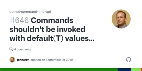 Commands Shouldn T Be Invoked With Default T Values When Argument Is Required And No Default