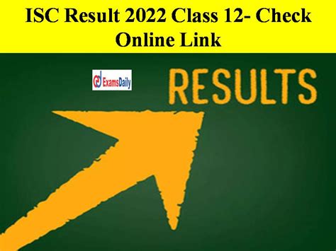 ISC Result Class Check Online Link Roll Number Details Here Exams Daily India S
