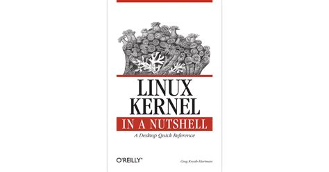 Linux Kernel In A Nutshell Book