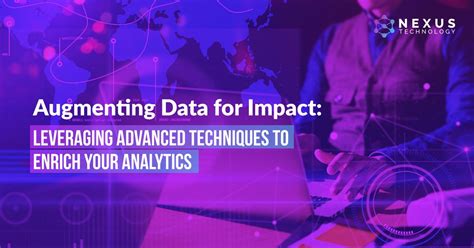 Nexus Technology On Linkedin Datquality Dataaugmentation Bi Datascience Analytics