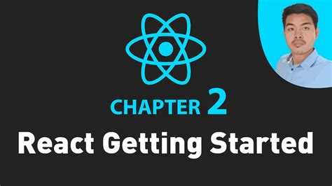 Chapter 2 React Getting Started Youtube