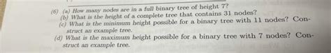 Solved A How Many Nodes Are In A Full Binary Tree Of Chegg