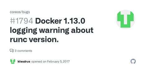 Docker 1130 Logging Warning About Runc Version · Issue 1794 · Coreosbugs · Github