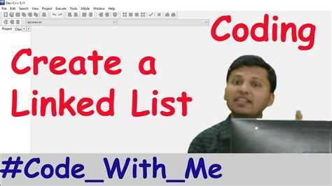 Code To Create A Linked List In C Programming Codewithme1 Youtube