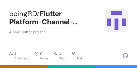 Github Beingrd Flutter Platform Channel Example A New Flutter Project