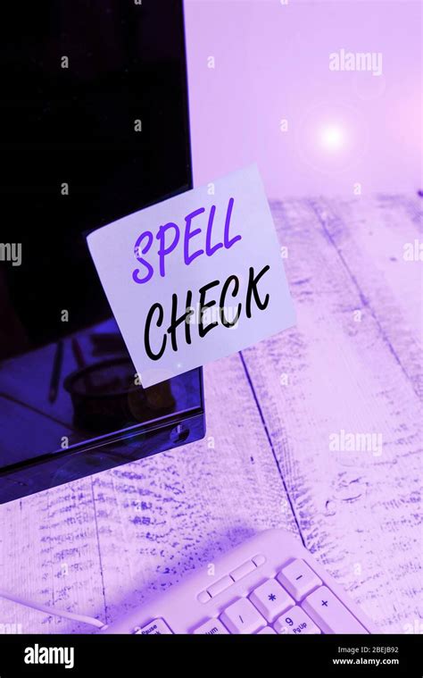 Handwriting Text Writing Spell Check Conceptual Photo To Use A