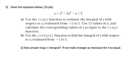 Solved 5 Given The Equation Below 15 Pts Yx32x2−x3