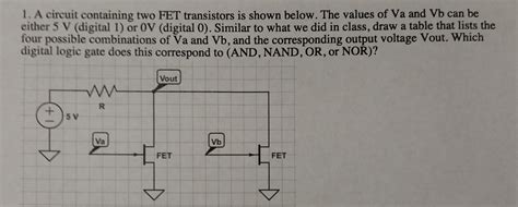 solved 1 a circuit containing two fet transistors is shown