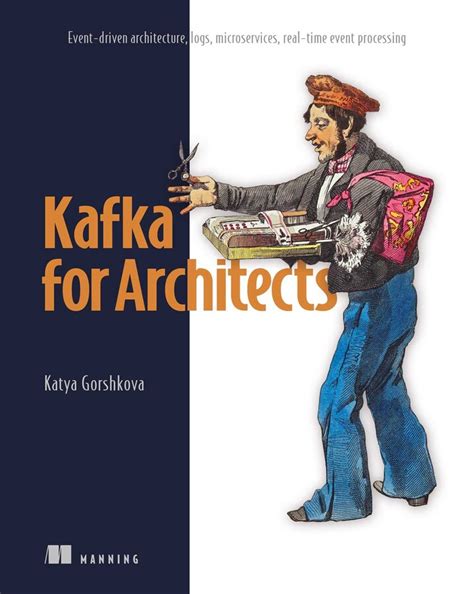 Kafka For Architects Ebook By Katya Gorshkova Official Publisher Page