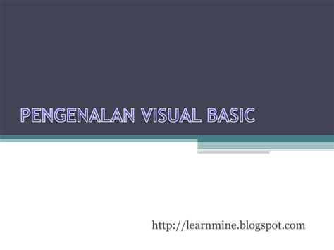 Pengenalan Dasar Visual Basic Bagian 3 Ppt