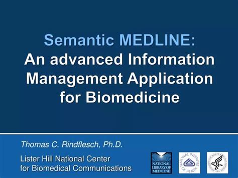 Ppt Semantic Medline An Advanced Information Management Application