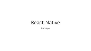 React Native Package Ppt