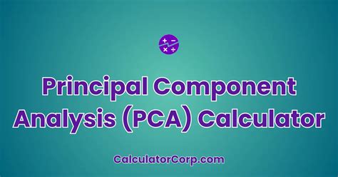 Principal Component Analysis (PCA) Calculator