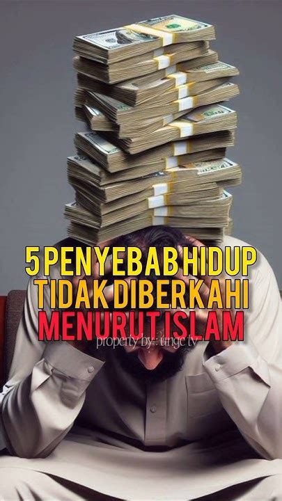 "5 Kebiasaan Ini Membuat Hidup Tidak Diberkahi, Waspadalah!" # ...