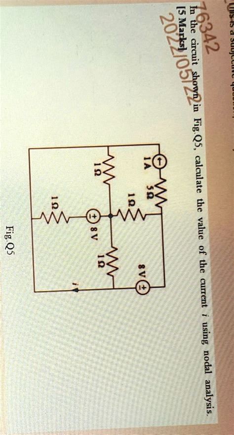 This Is A Subjective Question 76342 In The Circuit Shown In Fig Q5