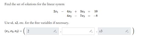 Solved Find The Set Of Solutions For The Linear System Chegg Com