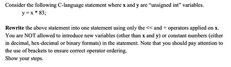 Solved Consider The Following C Language Statement Where X