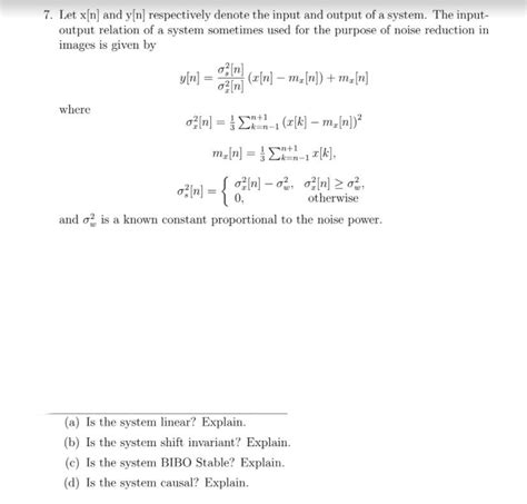 Solved Let X N And Y N Respectively Denote The Input Chegg