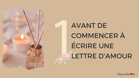 Comment Crire Une Lettre D Amour Puissante Les Tapes