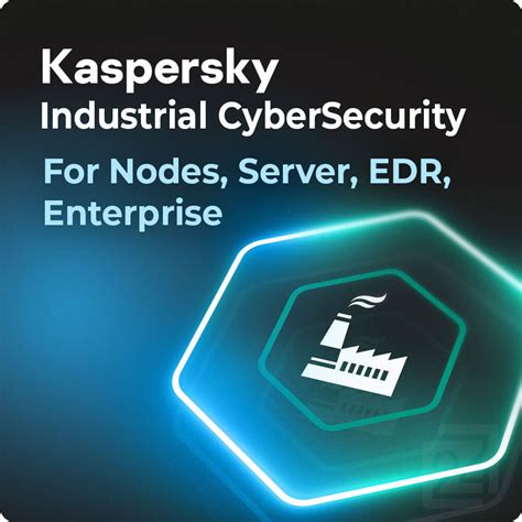 Kaspersky Industrial Cybersecurity For Nodes Server Edr Enterprise