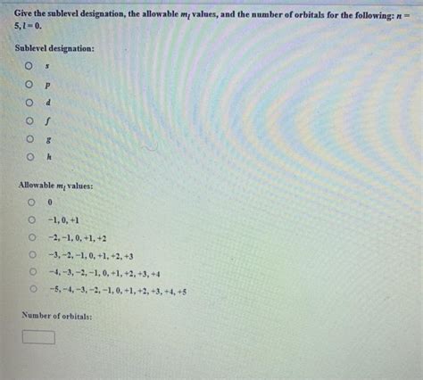 solved give the sublevel designation the allowable my