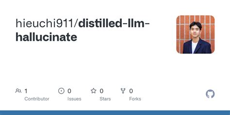 Github Hieuchi911distilled Llm Hallucinate