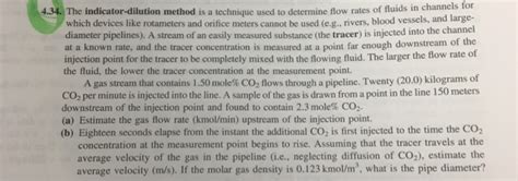 Solved The Indicator Dilution Method Is A Technique Used To