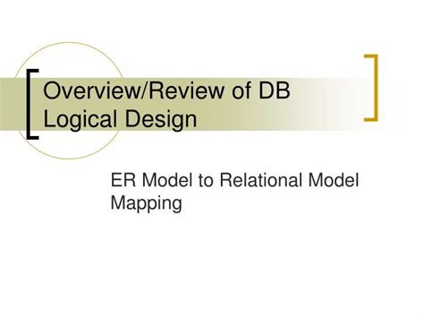 PPT Overview Review Of DB Logical Design PowerPoint Presentation Free Download ID 6739658