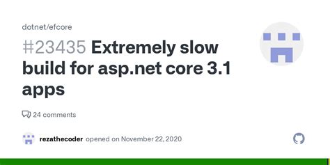 Extremely Slow Build For Core 31 Apps · Issue 23435 · Dotnet
