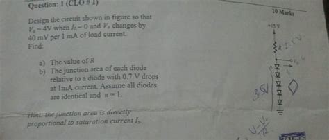 Solved Question 1 Clo 1 10 Marks Design The Circuit