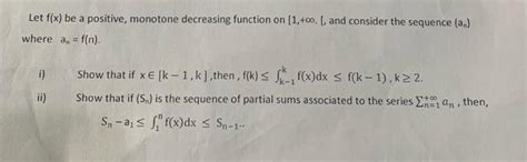 Let Fx Be A Positive Monotone Decreasing Function