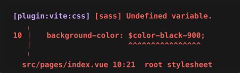 Vue3 Vite Sass Undefined Variable Sass Use Rules Must Be Written