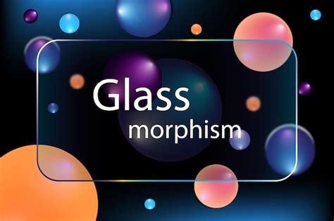 Premium Vector Vector Glass Effect 3d Illustration Morphism