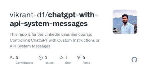 Github Vikrant D1chatgpt With Api System Messages This Repo Is For