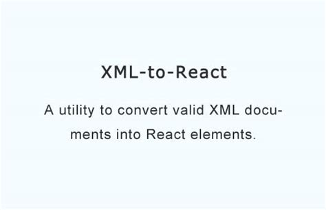 Converts An Xml Document Into A React Tree