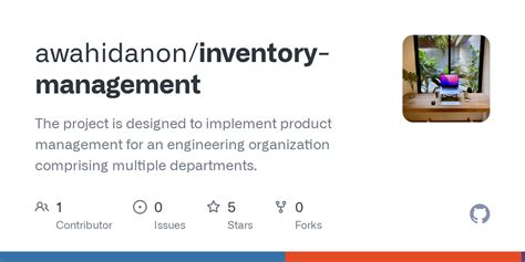 Github Awahidanon Inventory Management The Project Is Designed To Implement Product