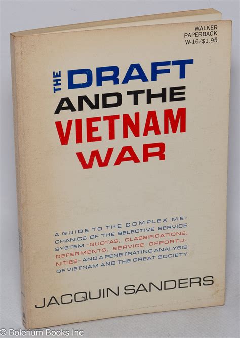 The Draft And The Vietnam War Jacquin Sanders