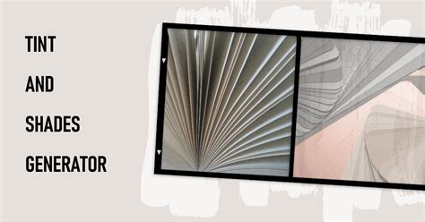 Tint And Shades Generator