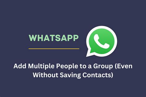 How To Add Multiple Contacts To A Whatsapp Group 4 Methods Gizmochina