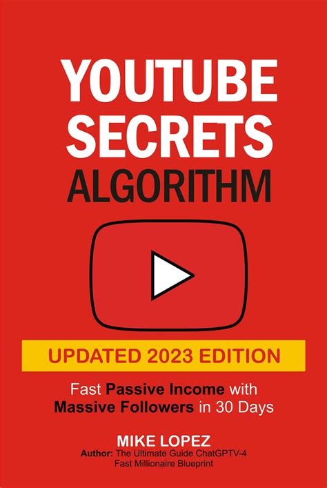 Youtube Secrets Algorithm Fast Passive Income With Massive Followers In 30 Days By Hassan