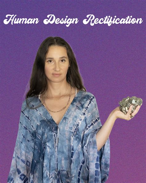 Human Design Rectification Ilonabarnhart