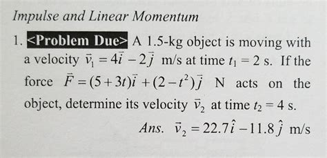 Solved Impulse And Linear Momentum 1 Aproblem Bre A 1 5 Kg