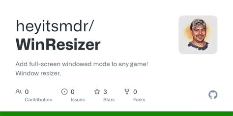 GitHub Heyitsmdr WinResizer Add Full Screen Windowed Mode To Any Game Window Resizer