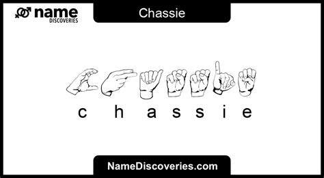 Chassie Name Meaning And Origin