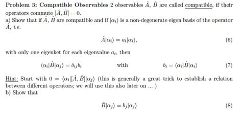 solved texts problem 3 compatible observables two observables a and