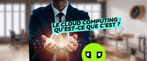 Le Cloud Computing Le Guide Complet Pour Les Professionnels Hello