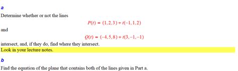 Solved Determine Whether Or Not The Lines Chegg Com