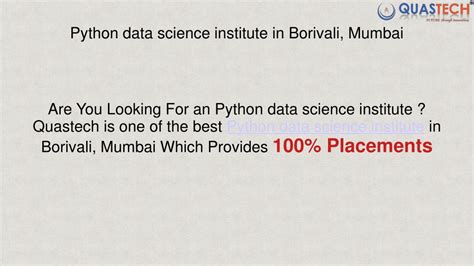 Ppt Python Data Science Institute In Borivali Mumbai Powerpoint Presentation Id11585717